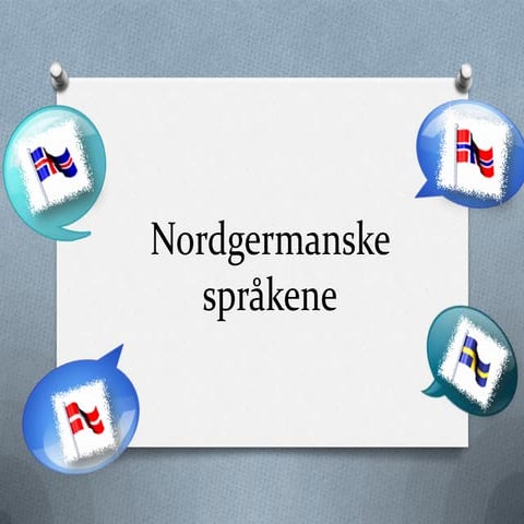 Nordgermanske språkene (North-Germanic languages) | PPT