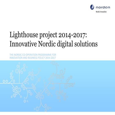 Nordic Innovation lighthouse project: Innovative Nordic digital ...