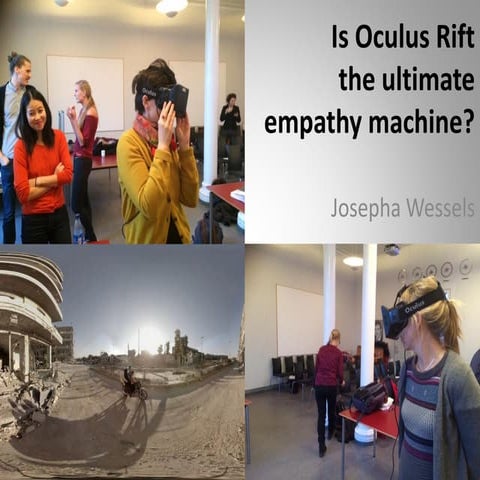 Is Oculus the Ultimate Empathy Machine ? | PPT