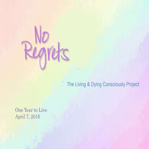 No Regrets Project | PPTX