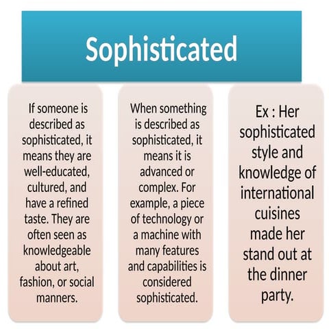 Sophisticated meaning in English and examples | PPT