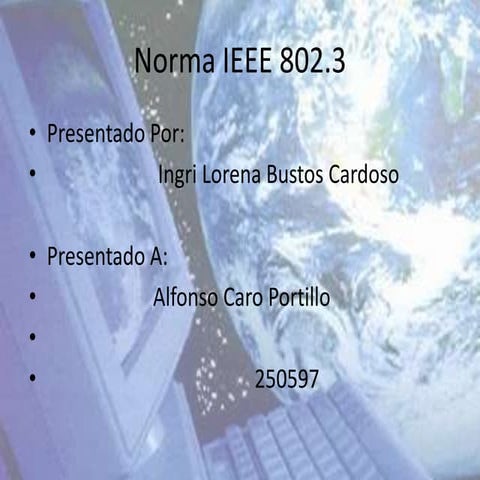Norma ieee 802.3 | PPTX