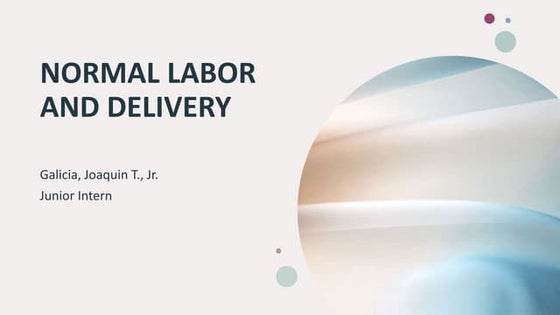 Stages of Normal Labor- easy explanation | PDF