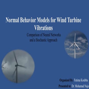 Normal Behavior Models For Wind Turbine Vibrations Pptx