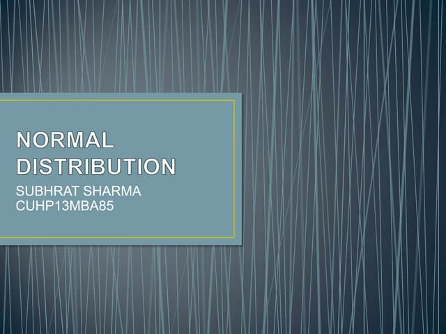 STATISTICS: Normal Distribution | PPTX