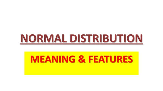 Normal distribution | PPTX