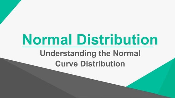 Normal Distribution and its characteristics.pptx