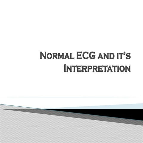 New 1 Normal ECG and it’s Interpretation.pptx