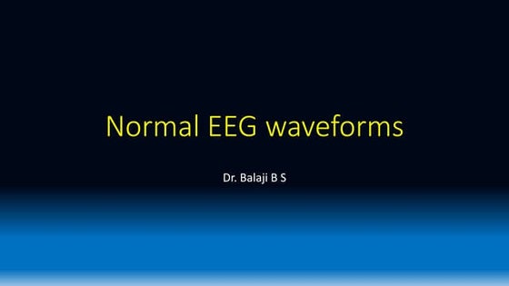 Normal variants.pptx for all EEG changes for ppl | PPT