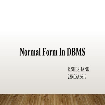 normal form of dbms.pptx | Databases | Computer Software and Applications