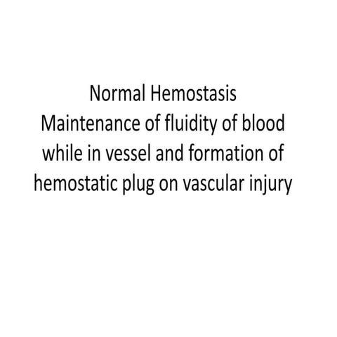 Normal hemostasis | PPTX