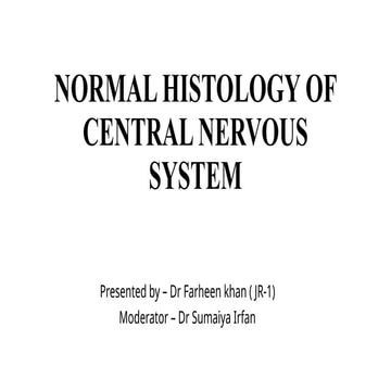 Normall histologyy of CNS SEMINARRR.pptx