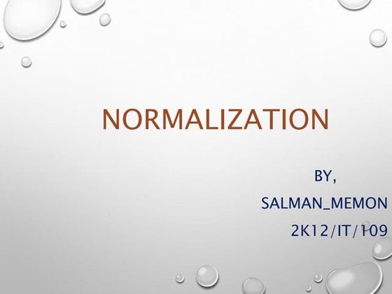 Presentation On Normalizationpptx Databases Computer Software And Applications