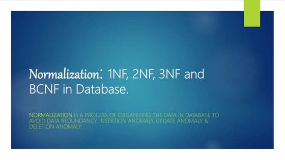 Presentation On Normalizationpptx Databases Computer Software And Applications