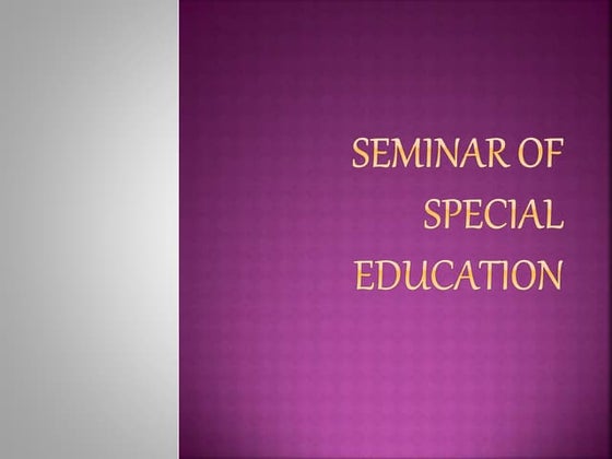 Chapter 2 special program and services for special children | PPTX