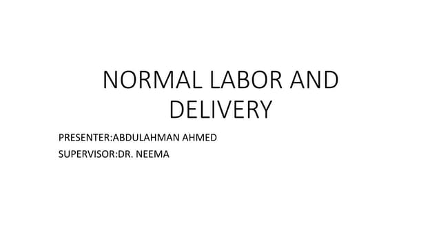 Labour and delivery | PPTX
