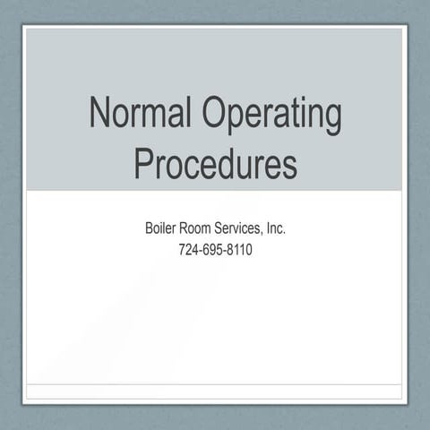 Normal Operating Procedures | PPT