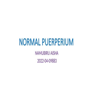 Normal puerpérium -AISHA.pptx 6 weeks after delivery | PPTX