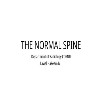 Normal Spine Radiology C/T/LS/C L.H.M.pptx