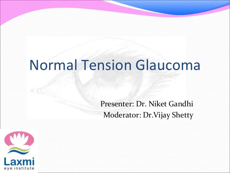 Normal tension glaucoma