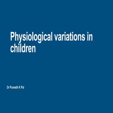 Normal variations in children | PPTX
