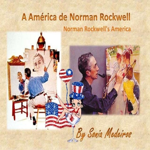 Norman rockwell'samericaartbysoniamedeiros | PPT