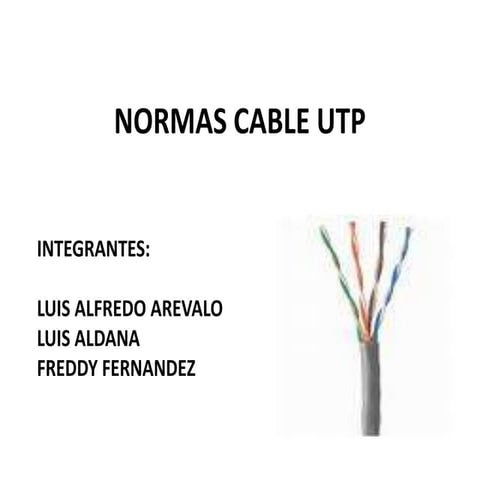 Normas cable utp | PPTX