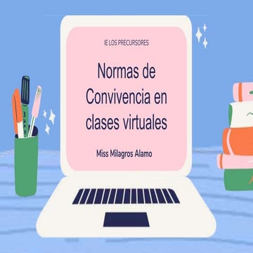 Normas De Comportamiento Durante Las Clases Virtuales 10 Compromisos