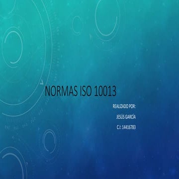 Normas iso 10013 jesus | PPTX