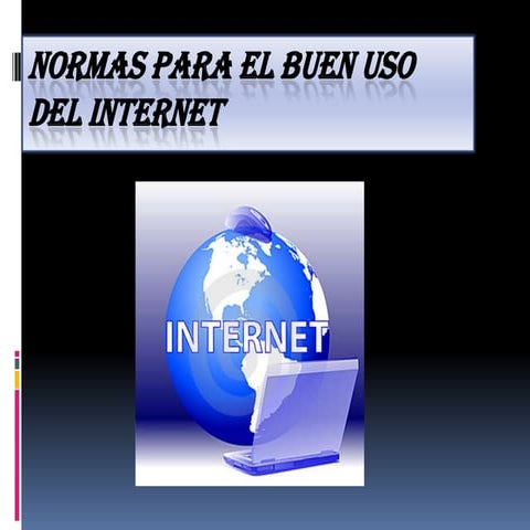 Buen uso de internet | PPTX