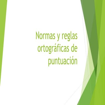 Normas y reglas ortográficas de puntuación | PPTX