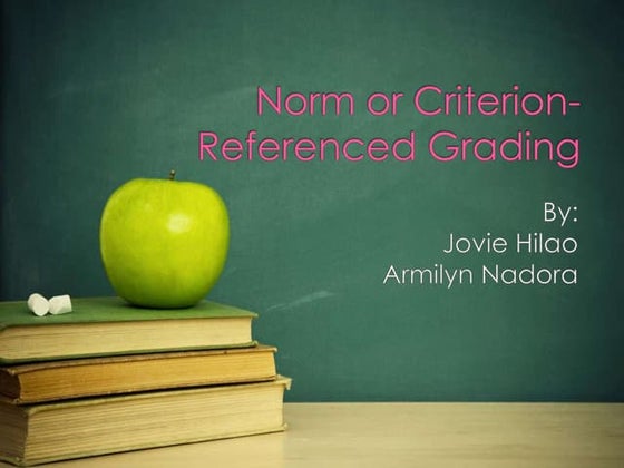 Norm referenced grading system | PPTX | Standardized Testing ...