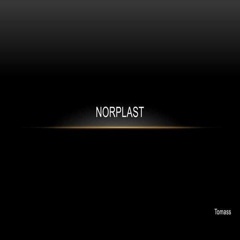 Norplast (1) | PPTX