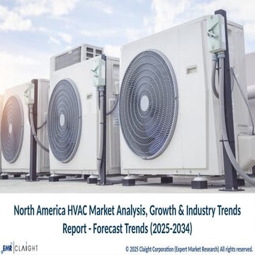 North America HVAC Market Trends, Size and Industry Report (2025-2034) | PPT