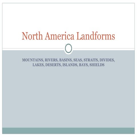 North America Landforms | PPT