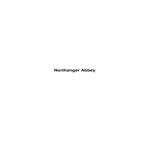 Northanger abbey [jane austen] | PDF
