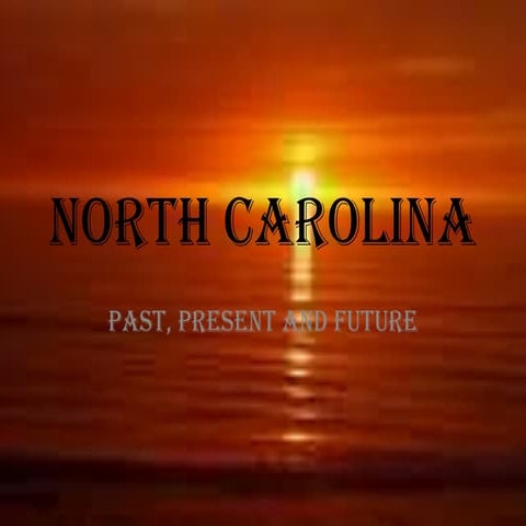 North carolina powerpoint | PPTX