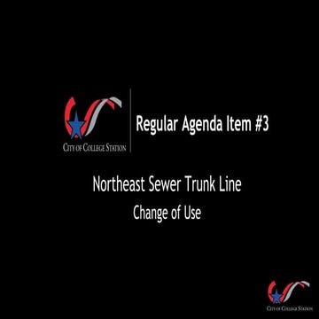 Northeast Sewer Trunk Line Change of Use | PPT