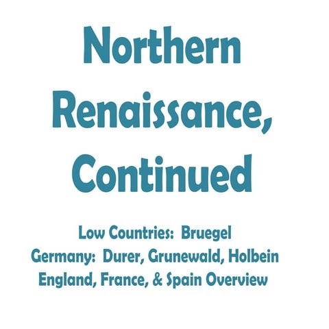 Northern Renaissance, Part 2 | PPT