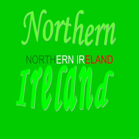 Northern Ireland | PPT