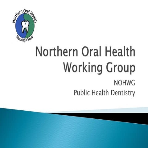Northern oral health working group | PDF