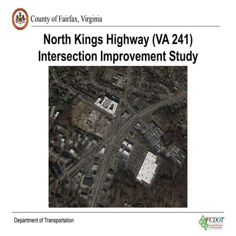 North Kings Highway (VA 241) Intersection Improvement Study | PPTX