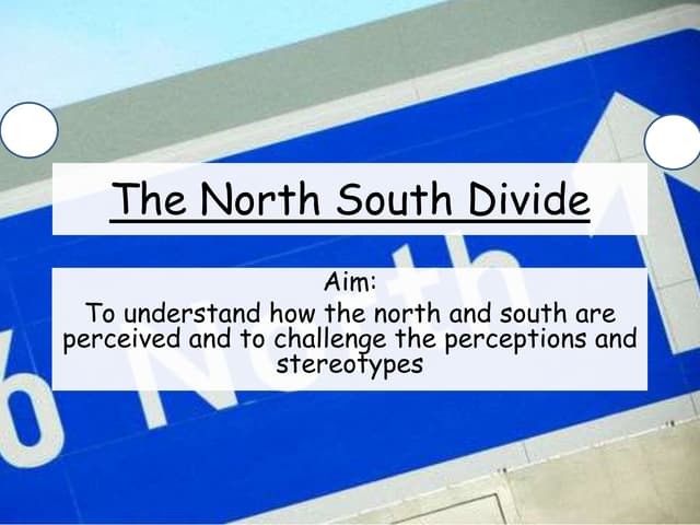 The North-South Gap | PPTX