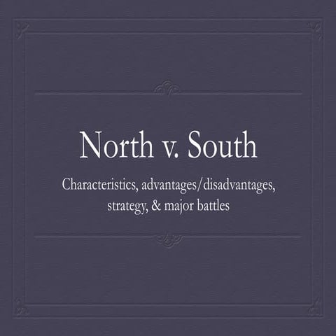North v South PowerPoint.pptx
