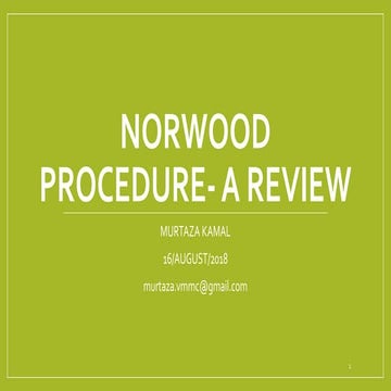 HYPOPLASTIC LEFT HEART SYNDROME & NORWOOD PROCEDURE- A REVIEW | PPTX