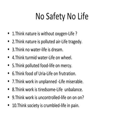 No safety no life | PPT