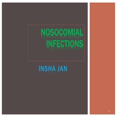NOSOCOMIAL INFECTIONS.pptx
