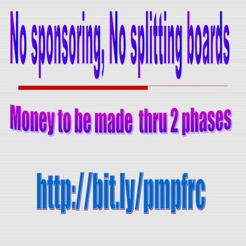 No sponsoring, no splitting boards | PPT