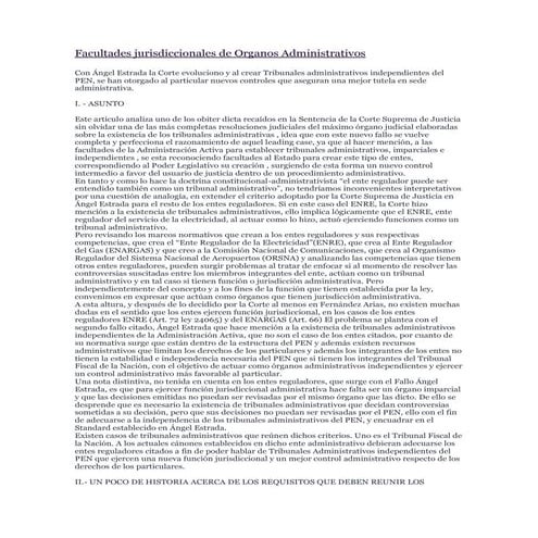 Nota A Fallo Angel Estrada S A Facultades Jurisdiccionales De Organos ...