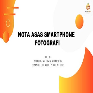 SMARTPHONE FOTOGRAFI - NOTA ASAS SMARTPHONE | PDF